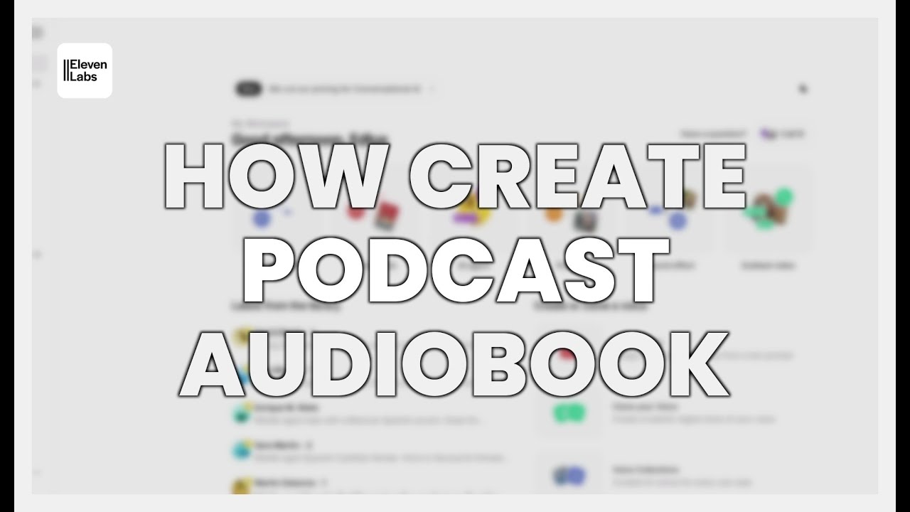 HOW TO CREATE a PODCAST, AUDIOBOOK or ARTICLE with AI - ELEVENLABS ...
