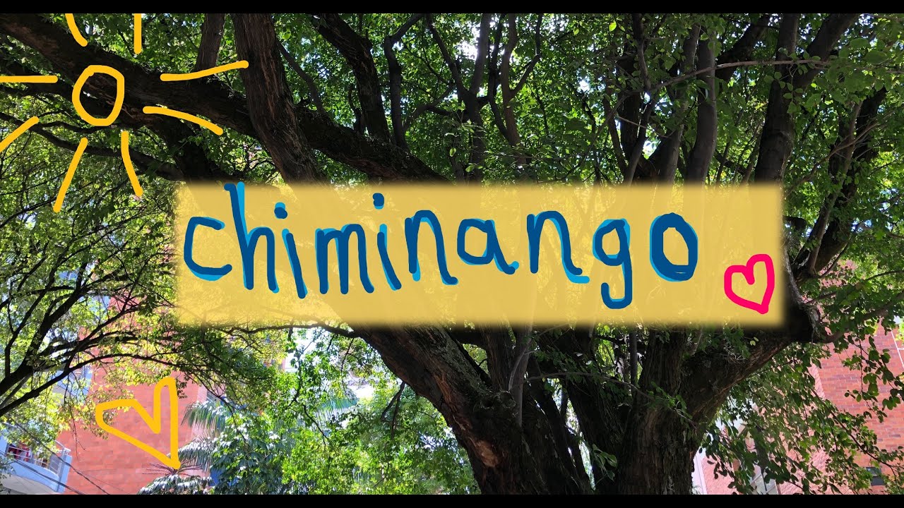 Chiminango - YouTube