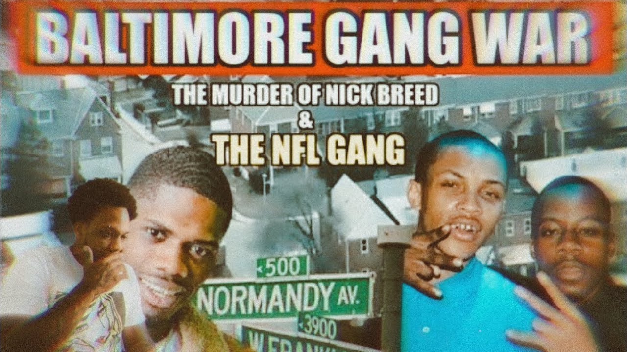 THINGS ESCALATED FAST! Baltimore Gang War - The "NFL" Crew & The Death ...