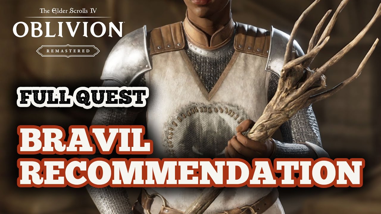 How to Do Bravil Recommendation in Oblivion Remastered - Mages Ardaline ...