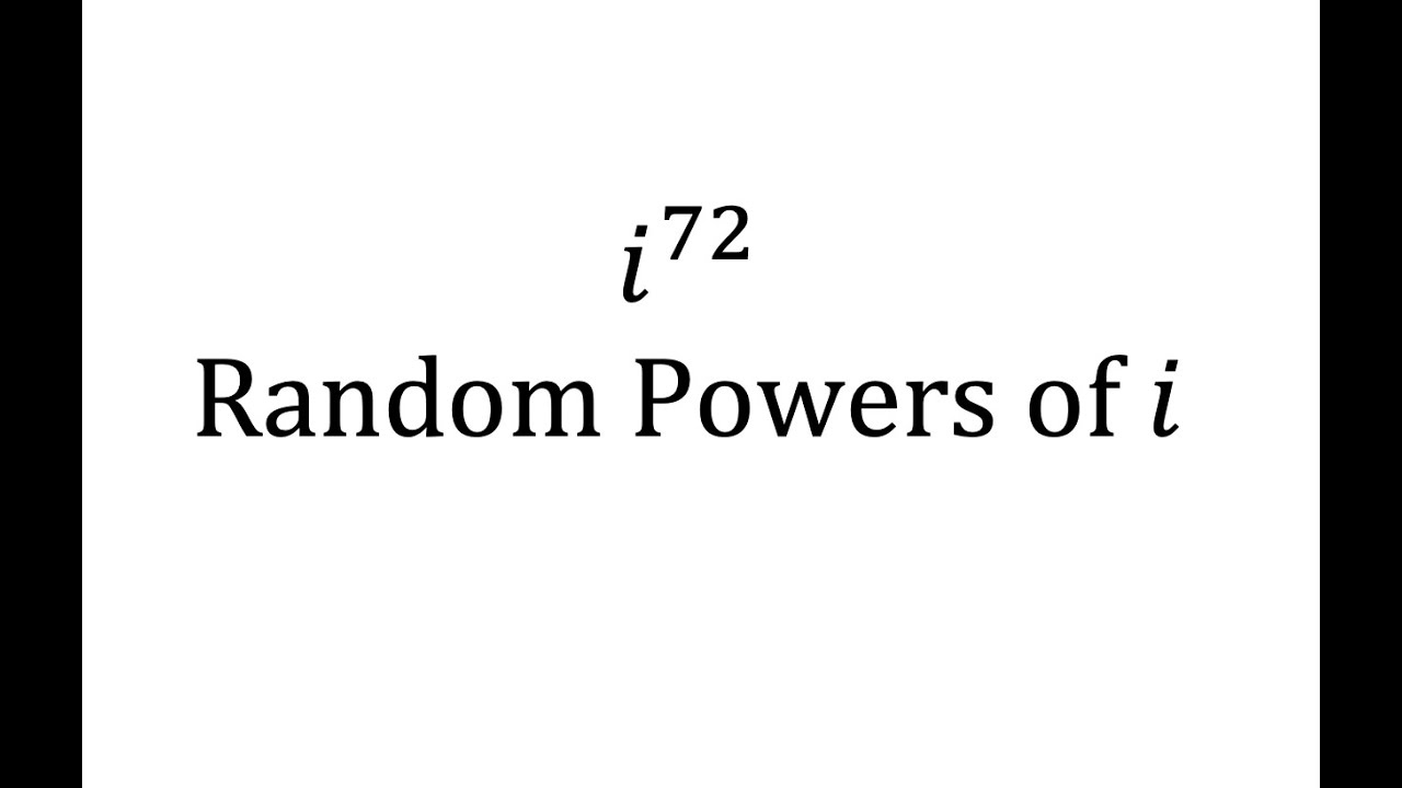 Random Powers of i - YouTube