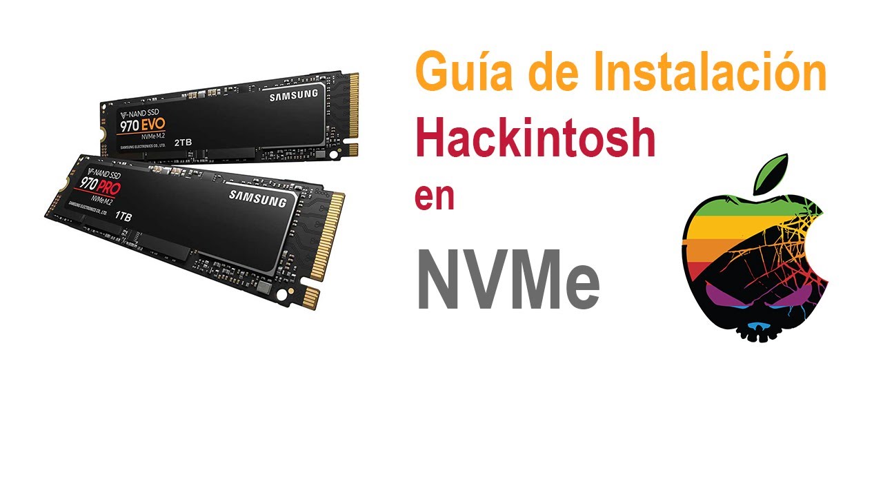 Instalación Hackintosh en NVMe Guía - YouTube