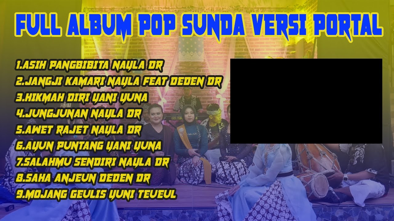 FULL ALBUM POP SUNDA VERSI PORTAL - YouTube