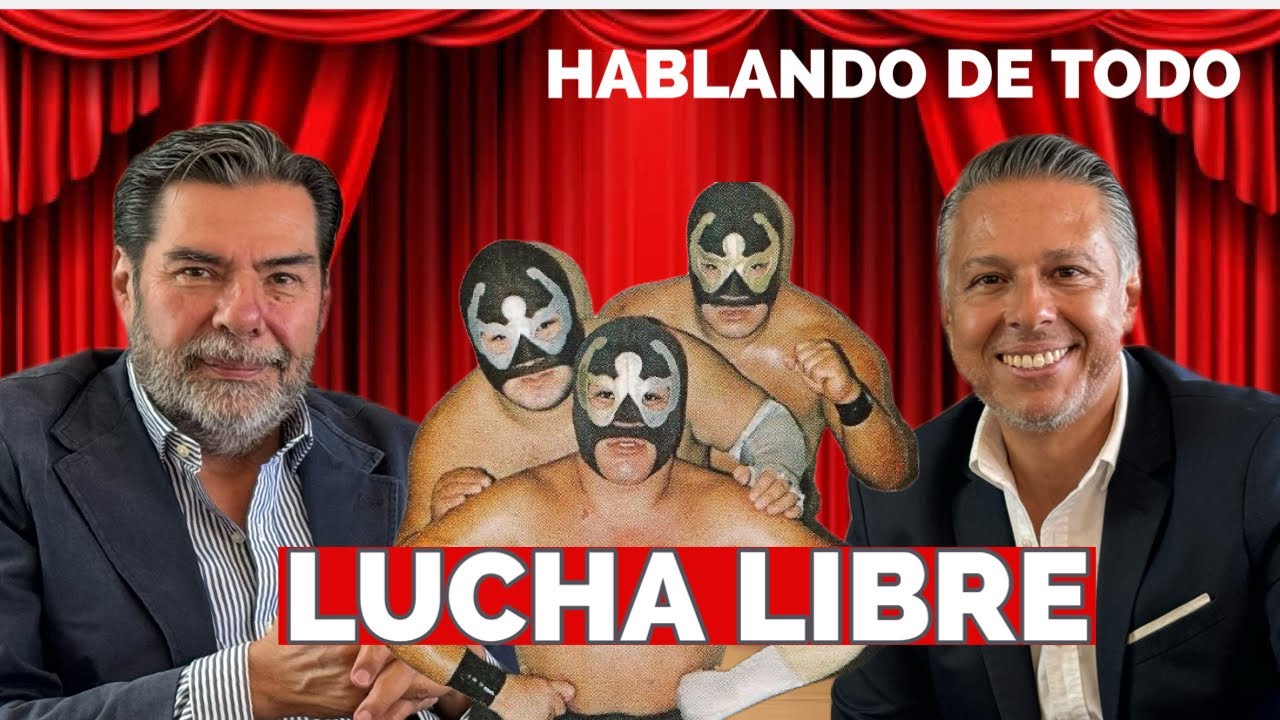Hablemos de Lucha Libre - YouTube