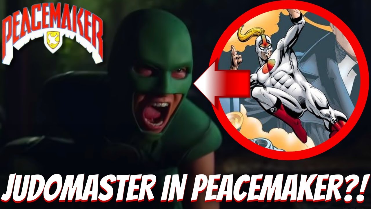 DC Peacemaker Trailer Breakdown + JudoMaster Vigilante Explained & The ...