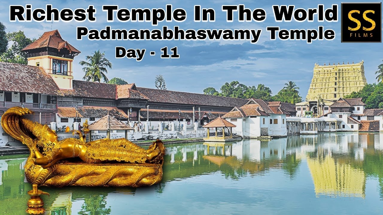 Richest Temple In The World || Padmanabhaswamy Temple || South Indian ...