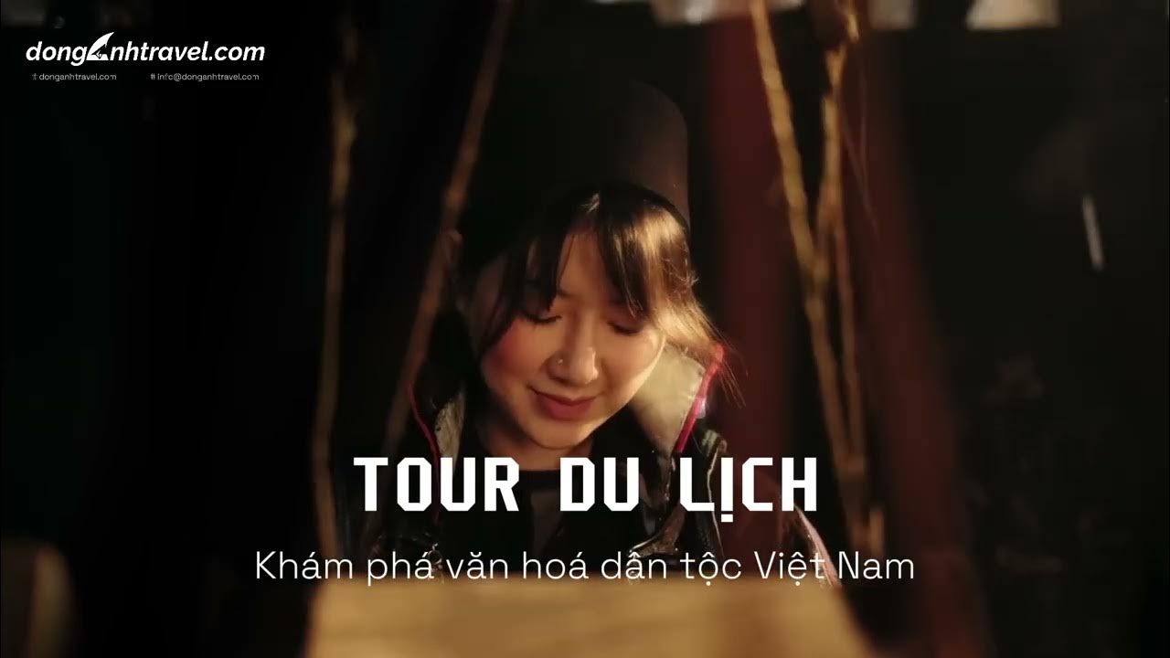 TVC Dong Anh Travel - Kim Quy Media - YouTube