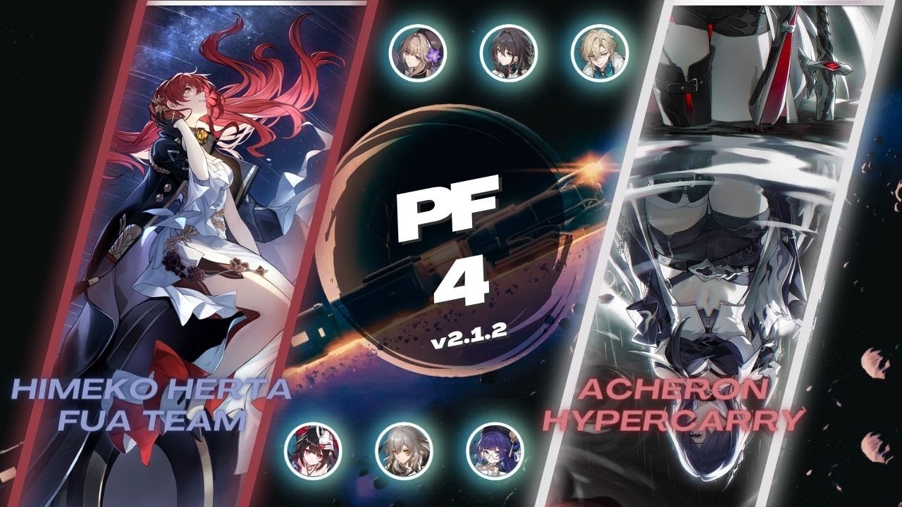 PF 4 Full Star - F2P Himeko Herta FUA Team & F2P Acheron Hypercarry ...