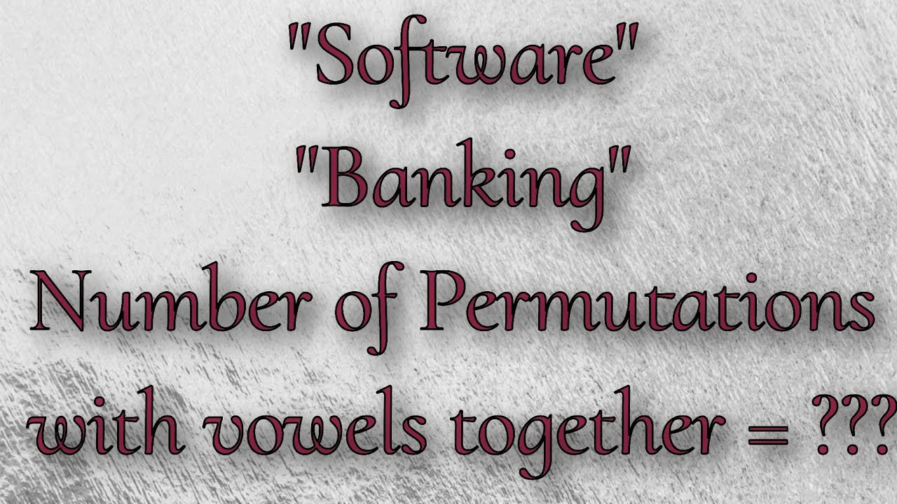 (BANK PO 2009) Different ways can the letters of the word BANKING ...