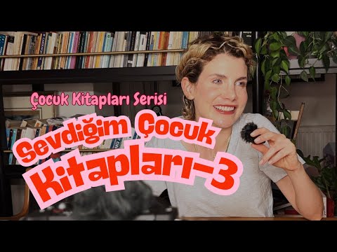 Çocuk Kitapları Serisi Bölüm 3
