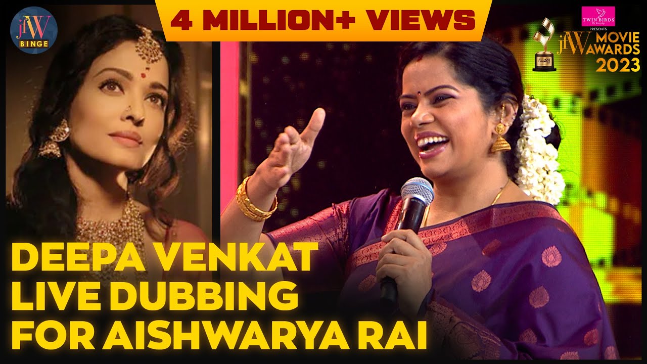 Deepa Venkat Live Dubbing for Aishwarya Rai |JFW Movie Awards 2023 ...