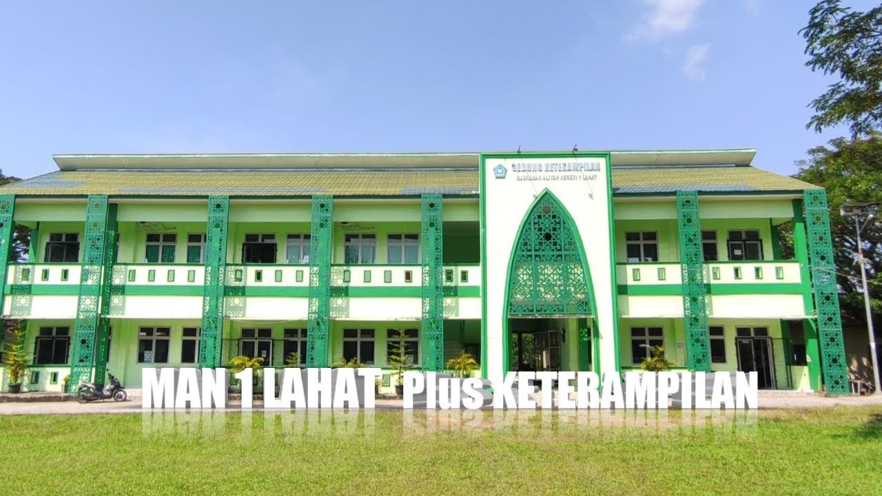 Profil MAN 1 LAHAT PLUS KETERAMPILAN - YouTube