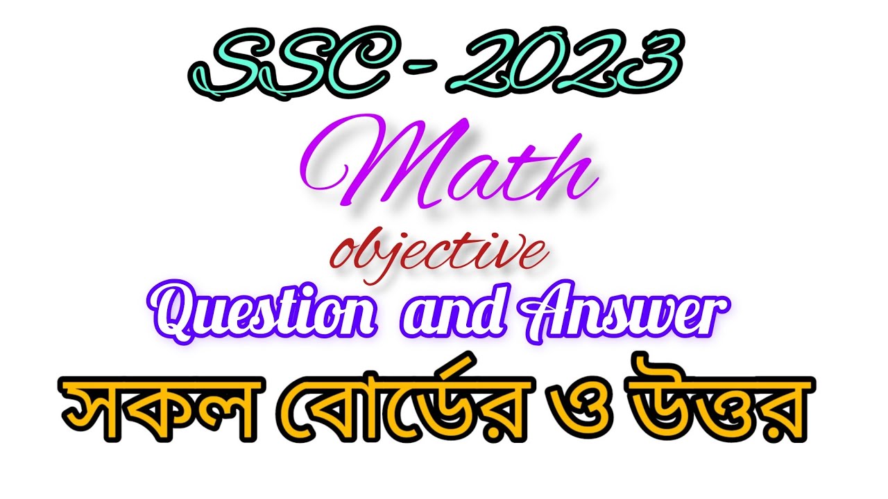 SSC-2023 |Math Question & Answer | All Board - YouTube