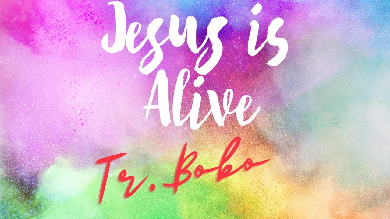 Sunday School Bible lesson -Jesus is Alive // Tr. Bobo - YouTube