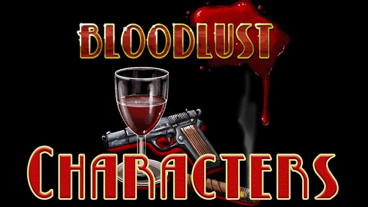 Vampire: The Requiem - Bloodlust | Character Gen - YouTube