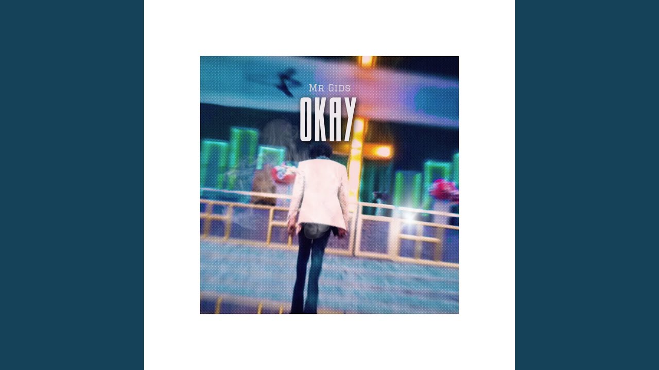 Okay - YouTube