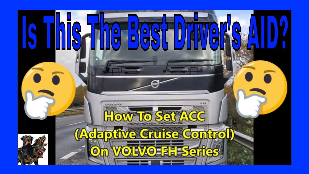 Volvo FH - How To Set ACC Adaptive Cruise Control - YouTube