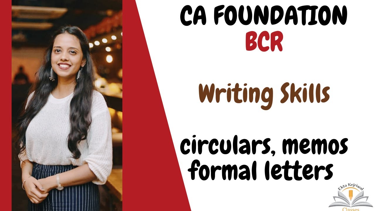 BCR I Circulars, Memos, Formal Letter I Writing Skills ICA Foundation I ...