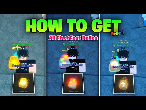 How to Get All FischFest Relics for Free! (3 Ways)