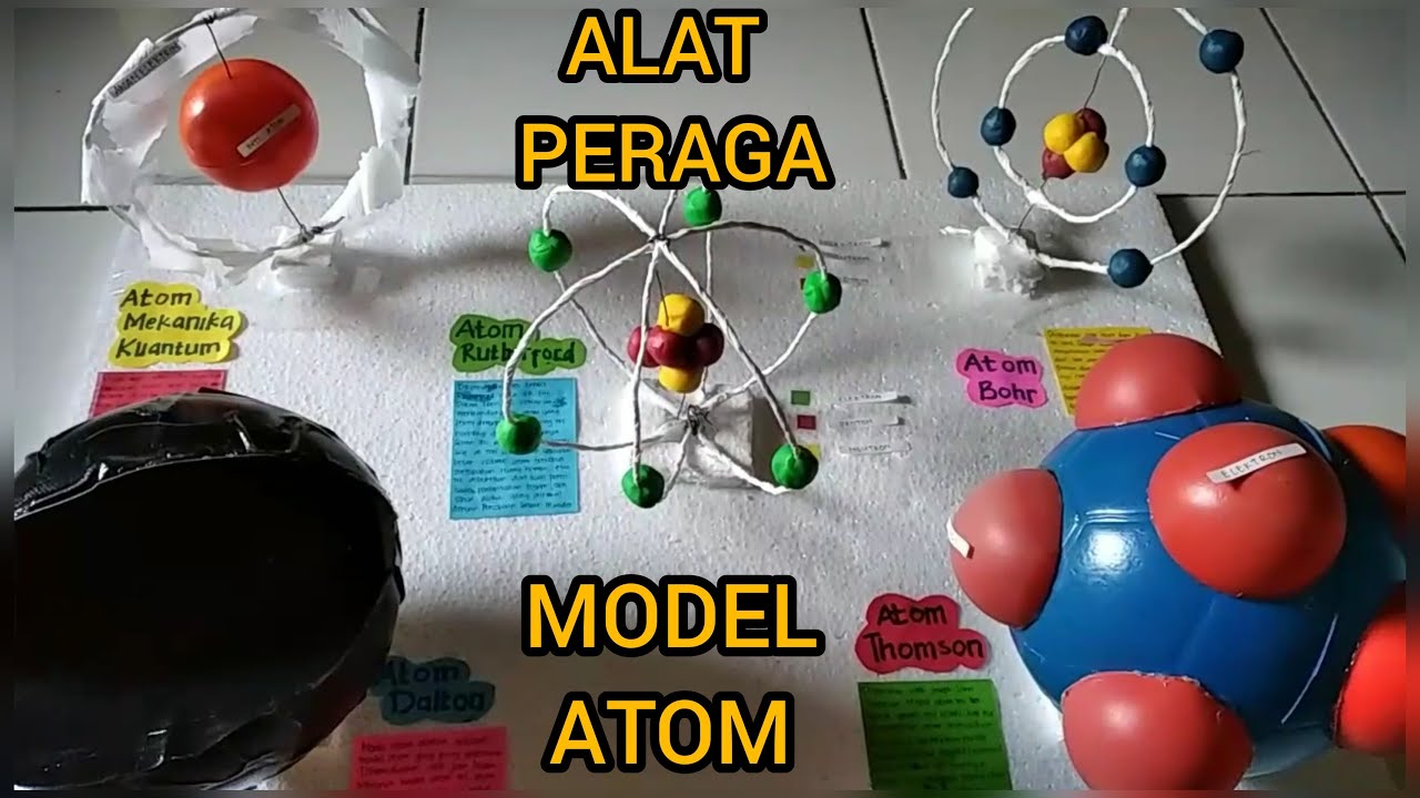 MEMBUAT ALAT PERAGA | MODEL ATOM - YouTube