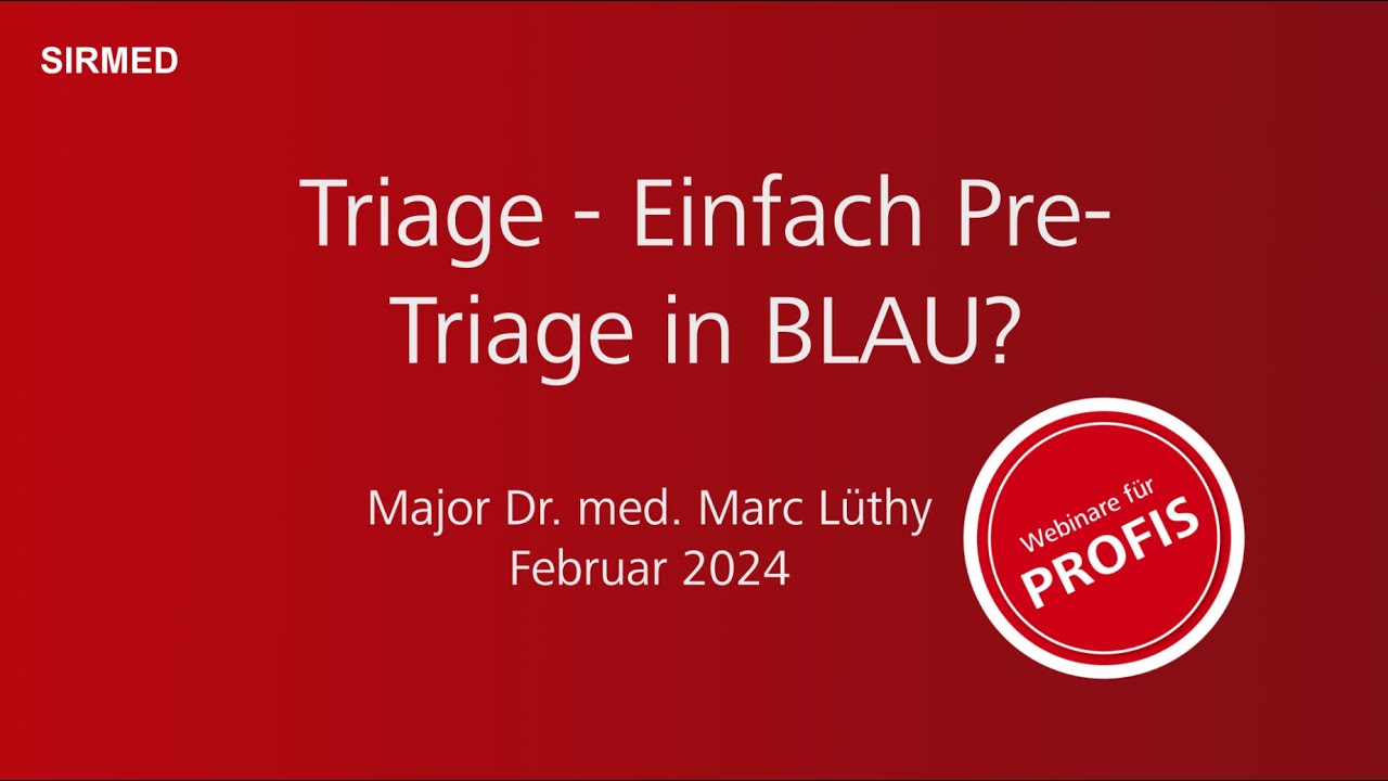 Webinar - Triage Einfach Pre- Triage in BLAU? - YouTube
