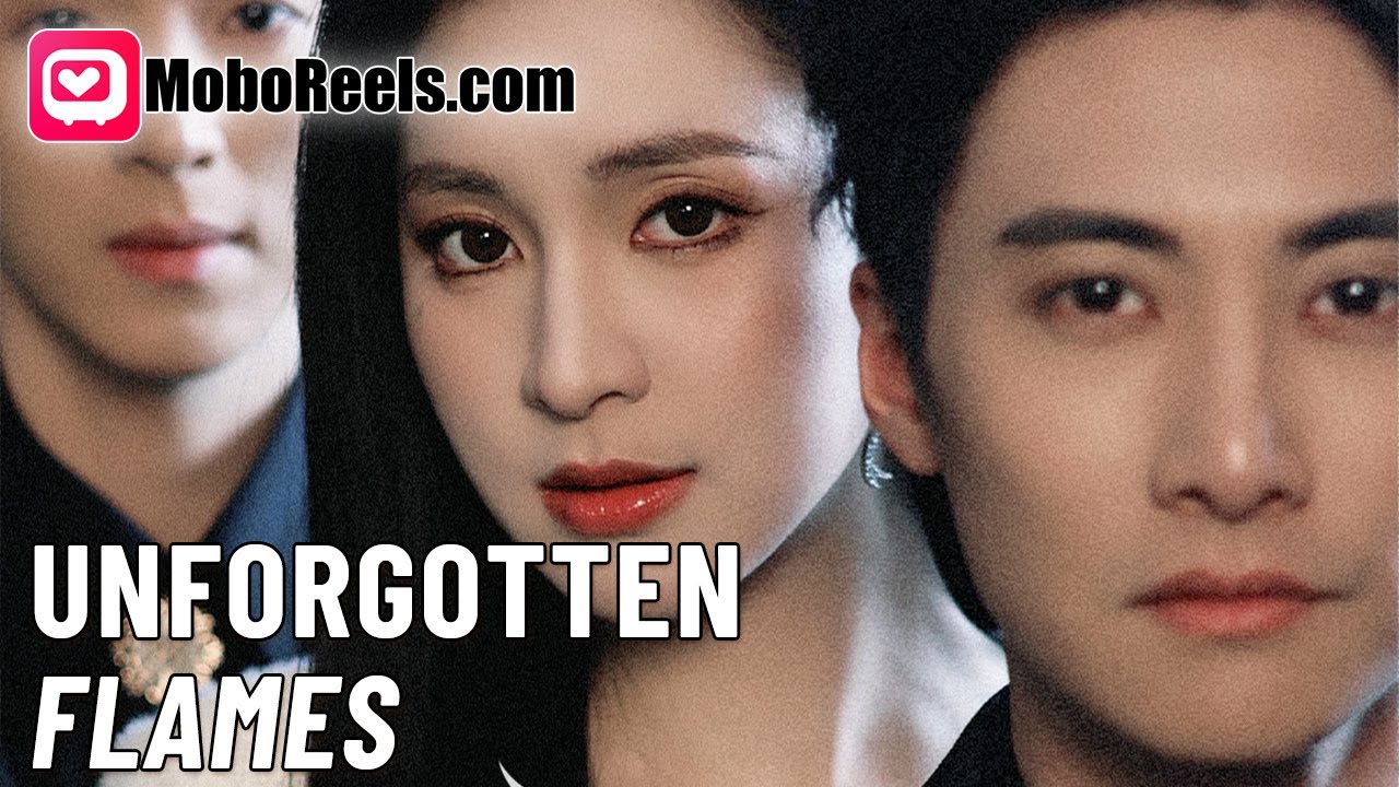 UNFORGOTTEN FLAMES 🔥Drama Collection🔥 Car Crash Erase Love... But Not Its Embers! # ...