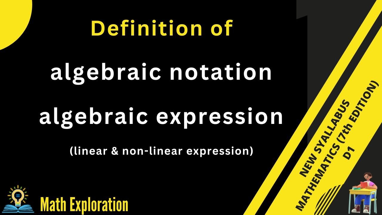 what is the definition of algebraic notation and algebraic expression ...