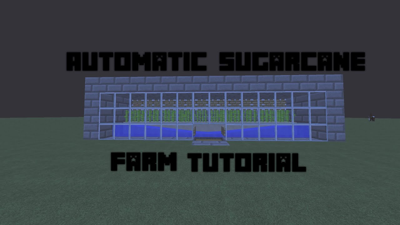 Minecraft Automatic Sugarcane Farm Tutorial 1.8/1.9/1.10/1.11 Most ...
