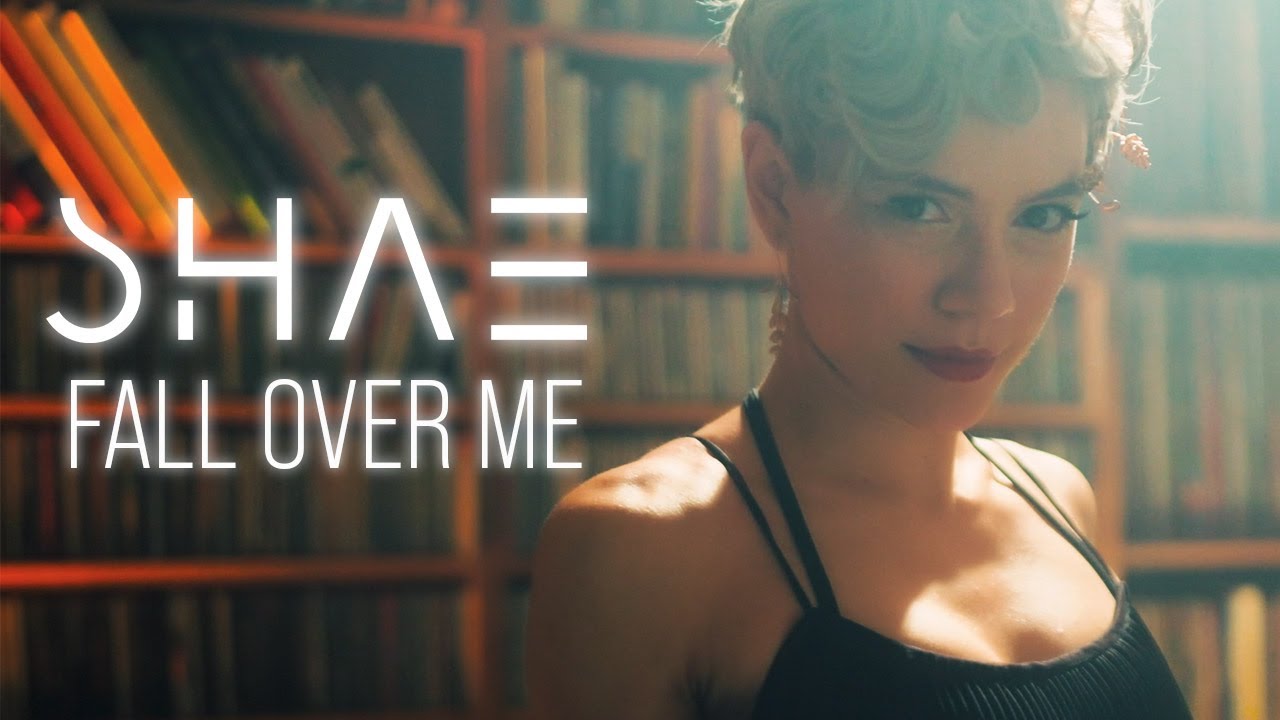 SHAE - FALL OVER ME (OFFICIAL MUSIC VIDEO) - YouTube