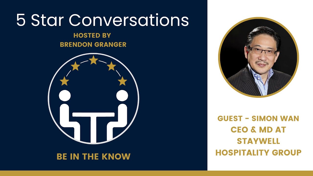 Shaping Hospitality's Future: Insights with Simon Wan - YouTube