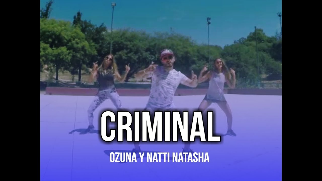 Criminal - Natti Natasha x Ozuna | KF Dance | Coreografía Zumba®) - YouTube
