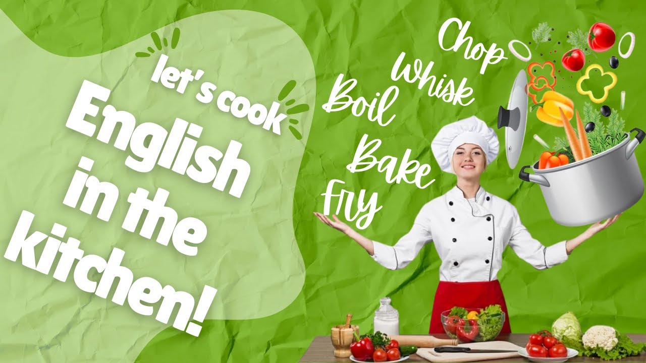 Cooking Verbs In English | Cooking Vocabulary with examples | Kitchen ...