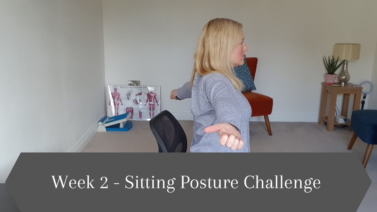 5 minute routine to improve posture whilst sitting - challenge week 2 ...