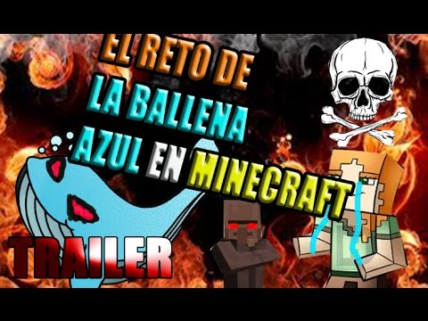 EL RETO DE LA BALLENA AZUL EN MINECRAFT [Trailer]-Las Patoaventuras De ...