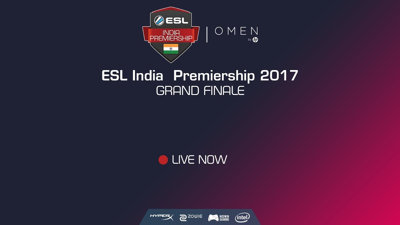 Omen By Hp | ESL India Premiership 2017 | Winter Season LAN | Grand ...