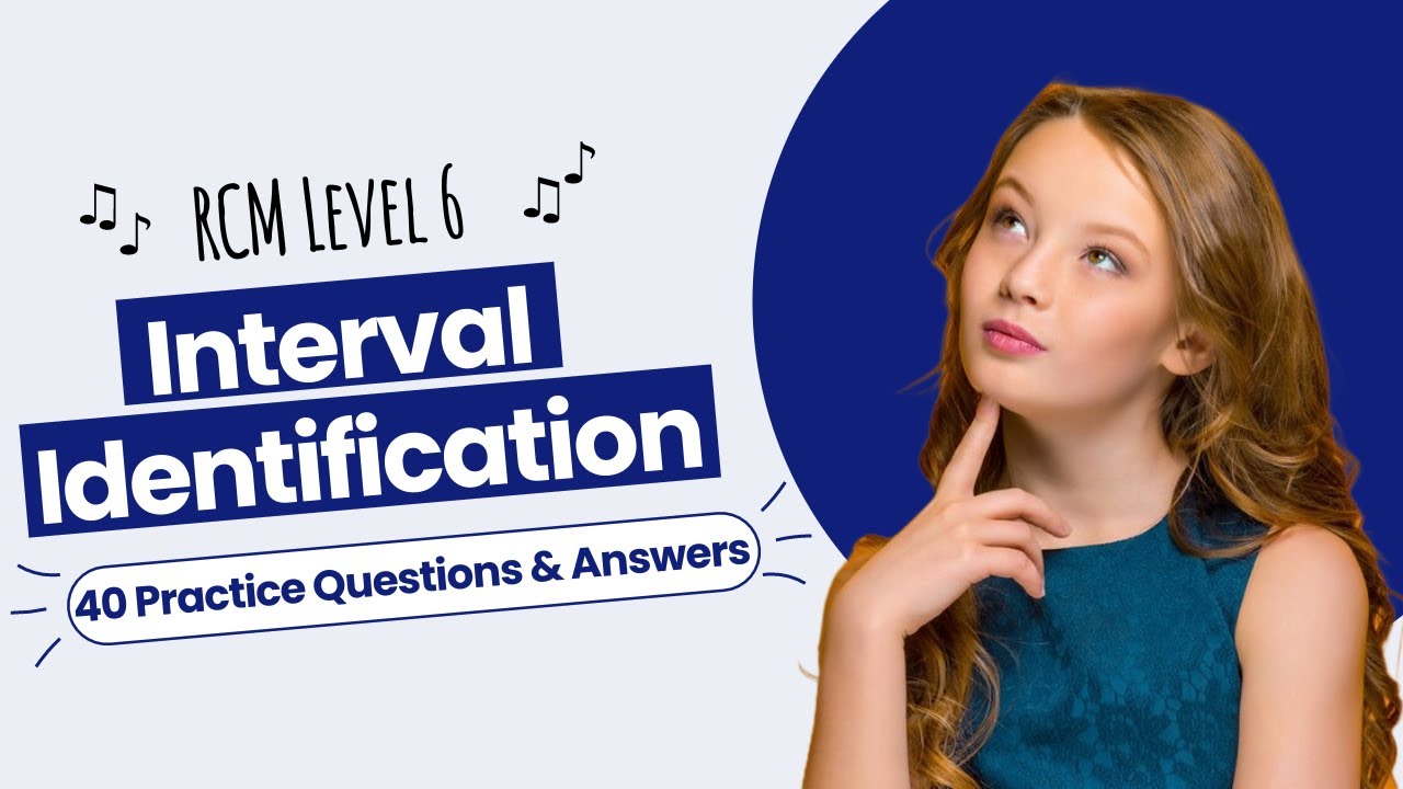 RCM Level 6 Interval Identification (2024): 40 Practice Q&A in 8 ...