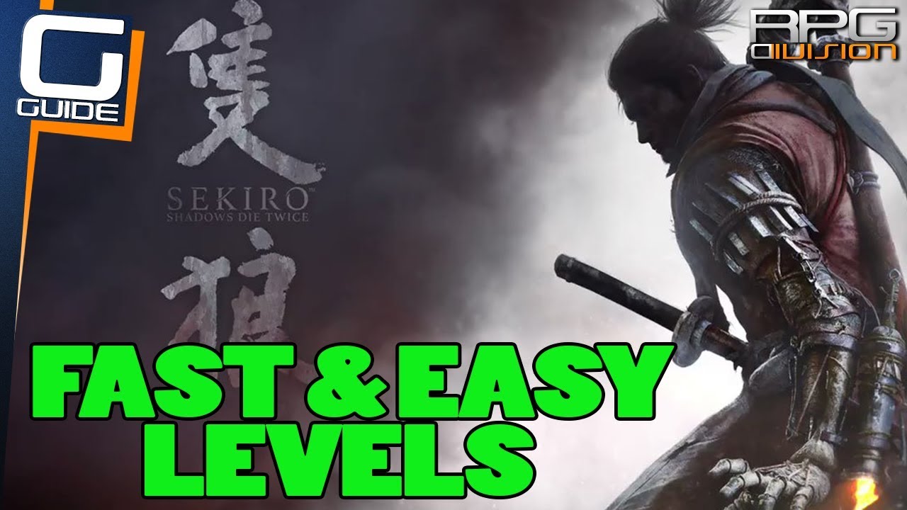 SEKIRO - Fast & Easy EXP & Money (Early Game) - YouTube