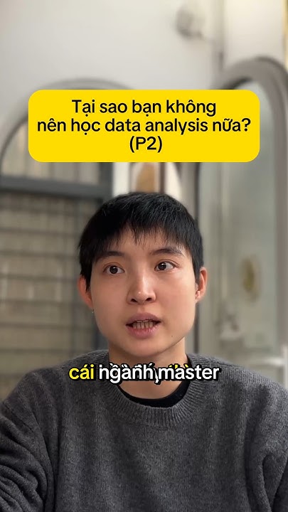 không phải công ty nào cũng cần phân tích dữ liệu data analysis. ít nhu cầu hơn - YouTube