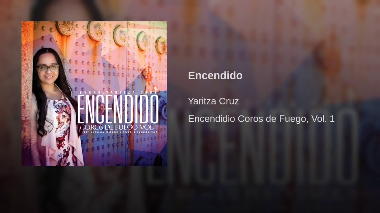 YARITZA CRUZ COROS DE FUEGO - YouTube