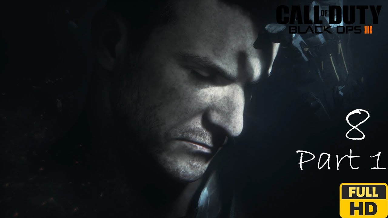 Call Of Duty Black Ops 3 - Story - Demon Within Part 1 - GamePlay | COD ...