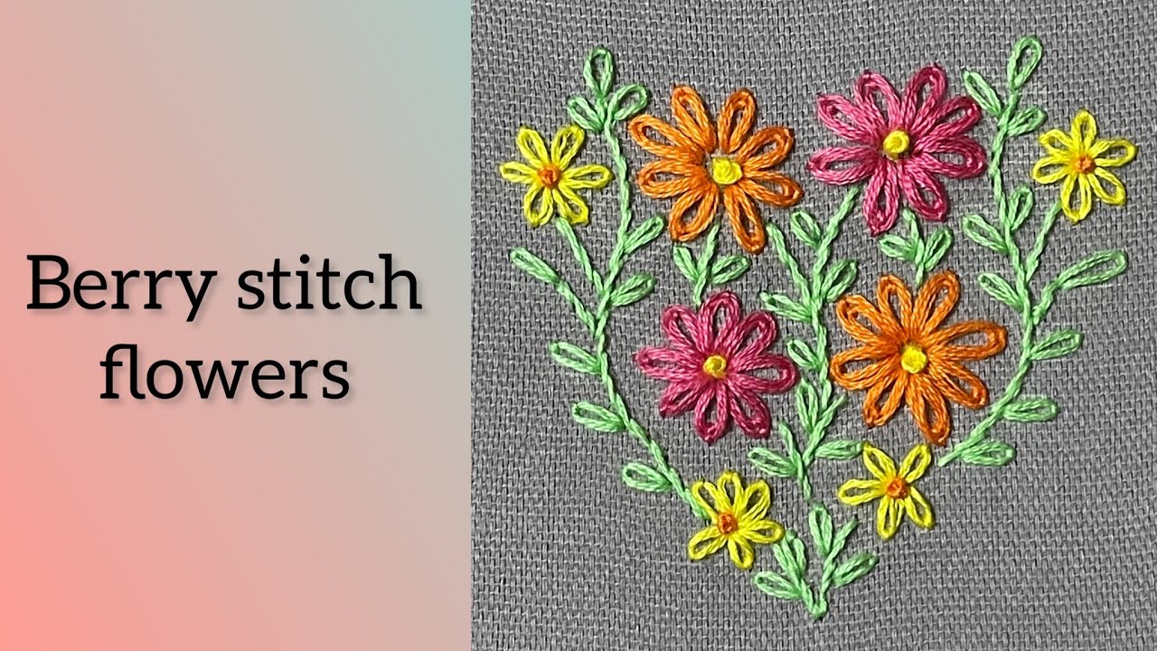 Hand embroidery flower - Berry stitch | How to hand embroider berry ...