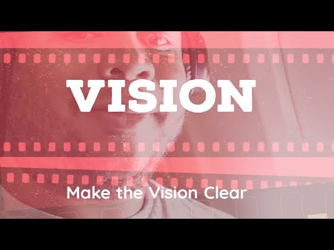 Goal word for today #Vision Make the Vision Clear - YouTube