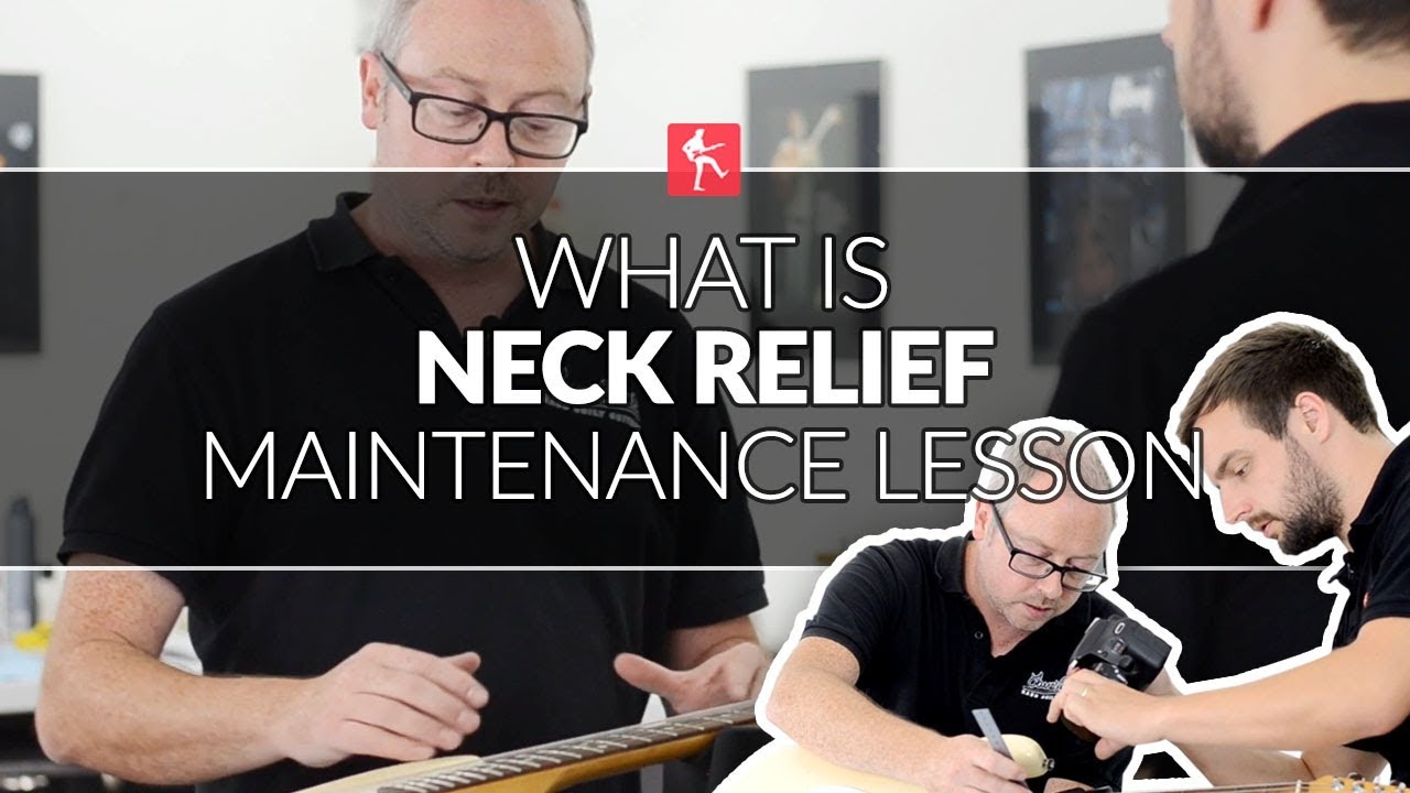 What Is Neck Relief? Guitar Maintenance Lesson - YouTube