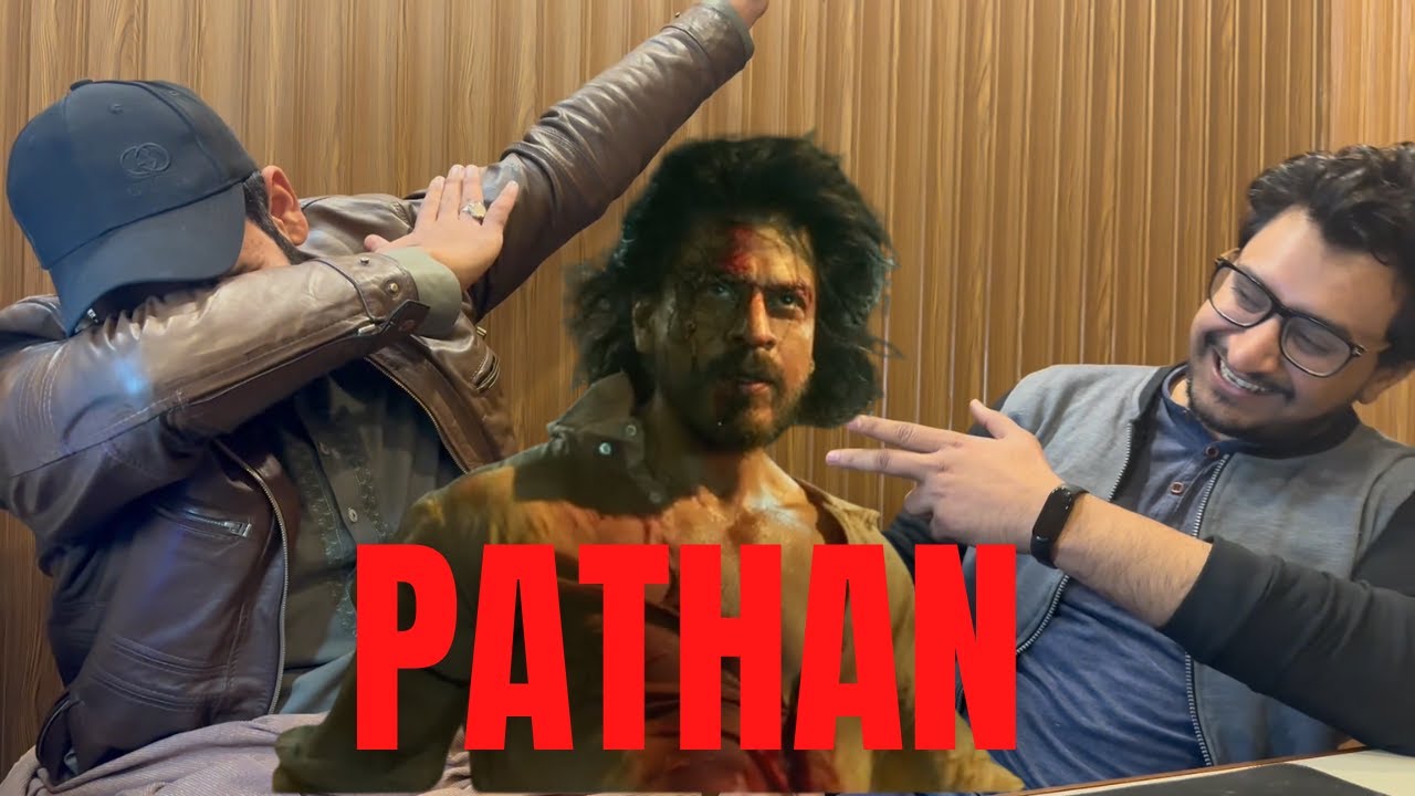Pathan Teaser Reaction | Shah Rukh Khan | Deepika Padukone | John ...