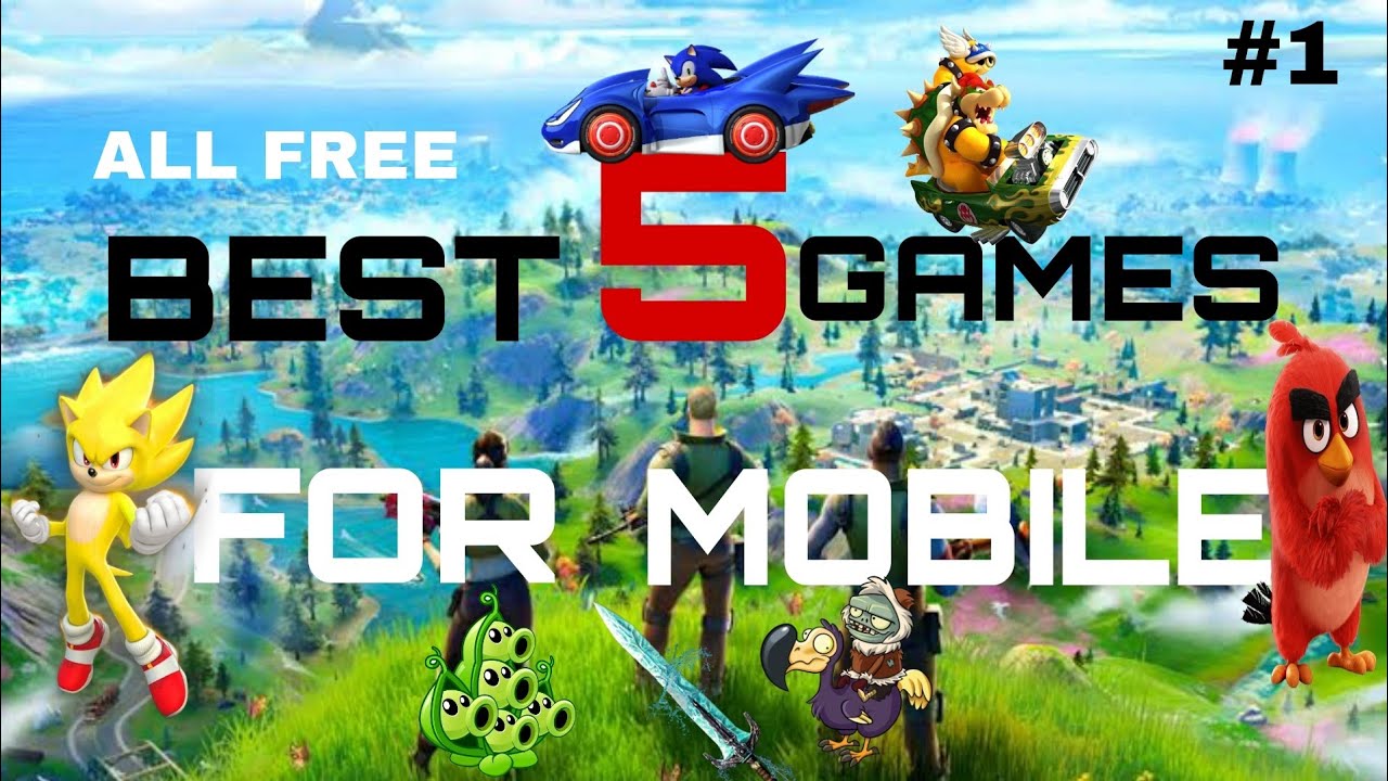 BEST 5 GAMES FOR MOBILE | FREE AND EASY TO DOWNLOAD | UNDER 150MB ...