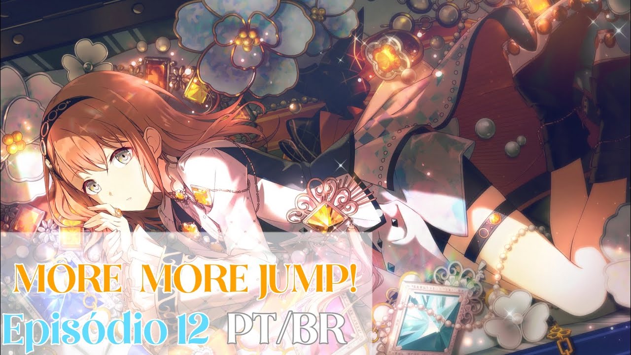 MORE MORE JUMP! - Episódio 12 PT/BR - YouTube