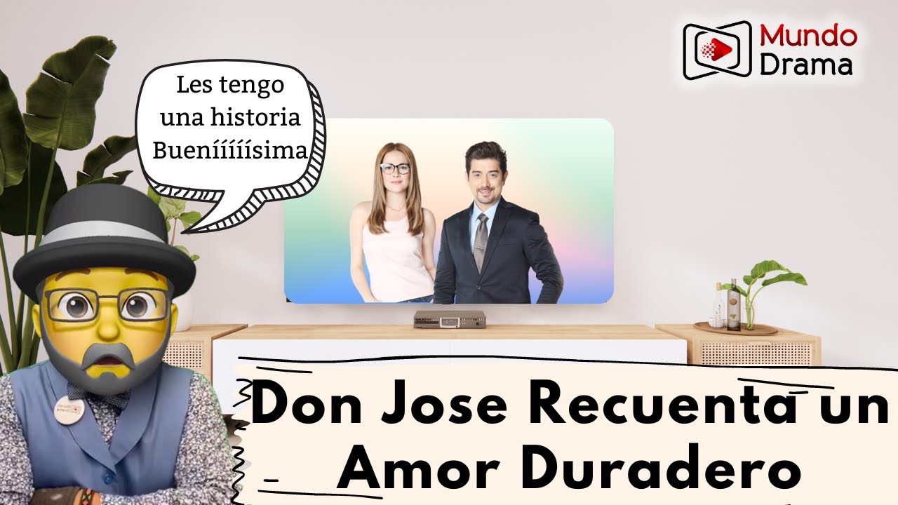 Don Jose se entera de un amor verdadero - YouTube