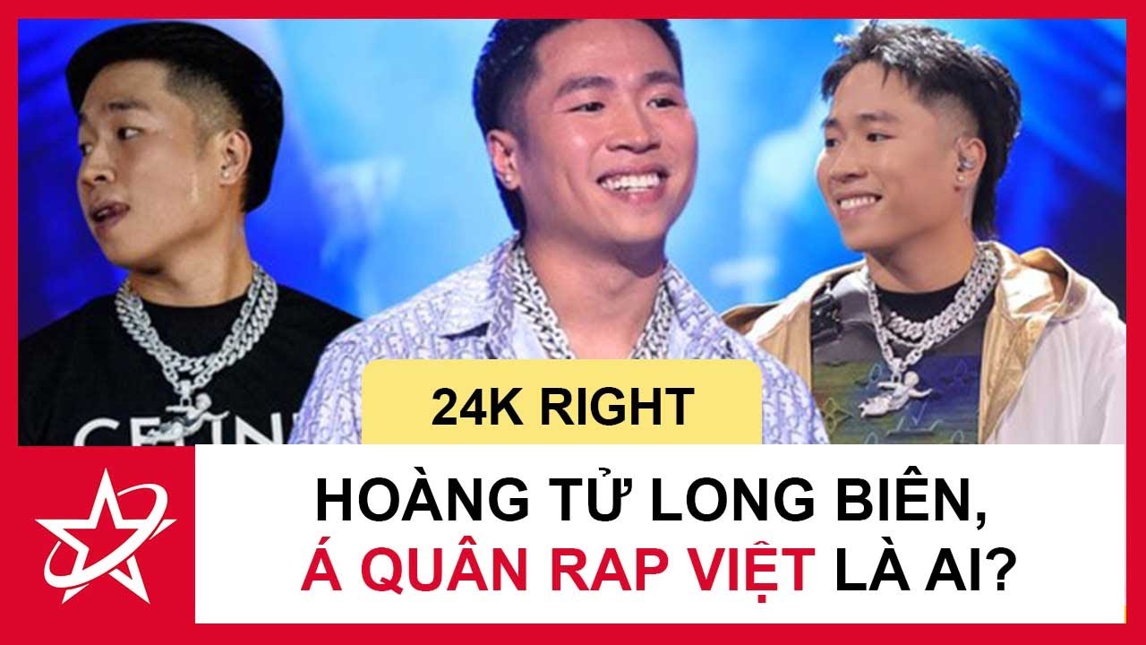 Tiểu Sử Rapper 24k Right - Hoàng Tử Long Biên, Á Quân Rap Việt Là Ai ...