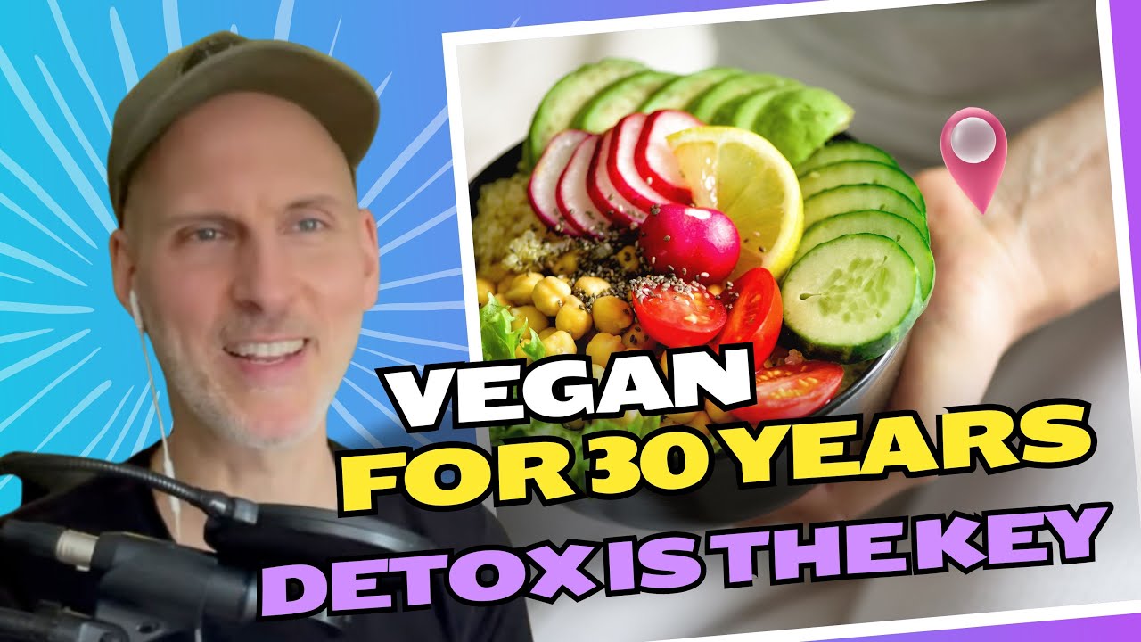 On a vegan diet for 30 years, says detox is the key to health - YouTube