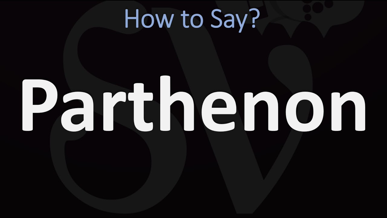 How Do You Pronounce Parthenon New Update Bmxracingthailand how-do-you-pronounce-parthenon-new-update-bmxracingthailand